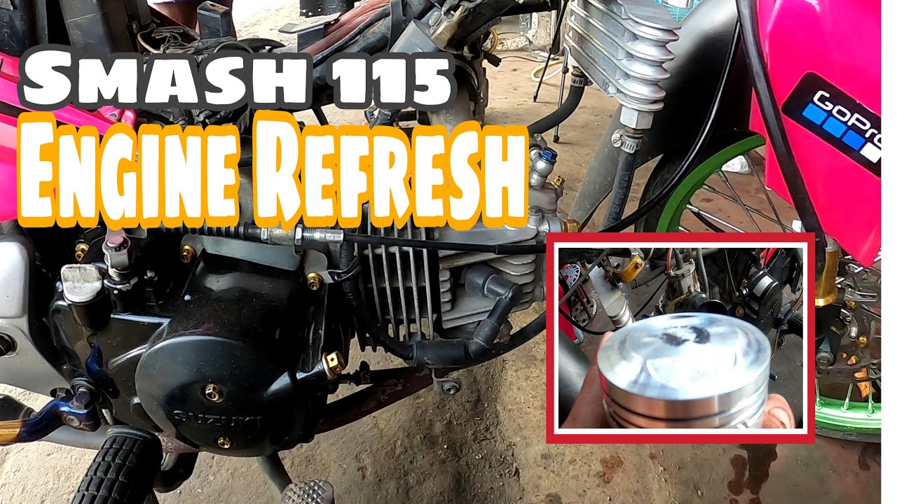 Smash 115 Engine Refresh - YouTube