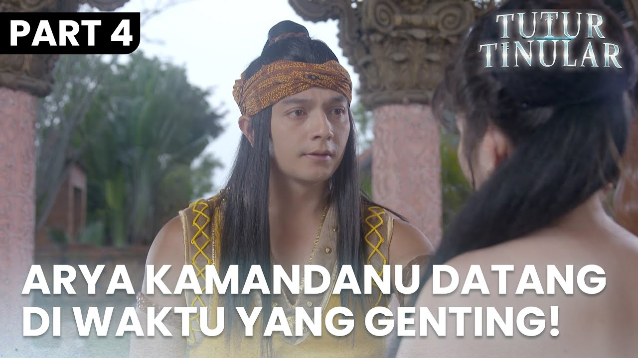 Arya Kamandanu Datang Di Waktu Yang Genting! | TUTUR TINULAR | EPS. 7 ...
