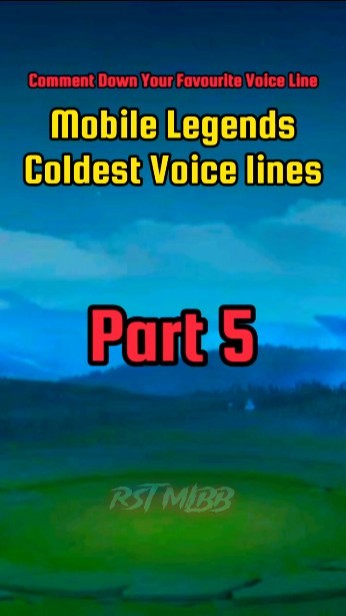 Mobile Legends coldest voice lines 🥶 Part 5 #mobilelegends #mlbb # ...