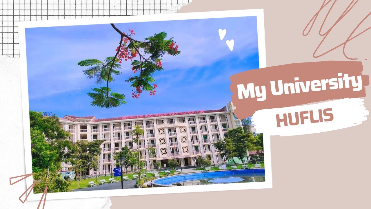 My University - Hue University of Foreign Languages and International ...