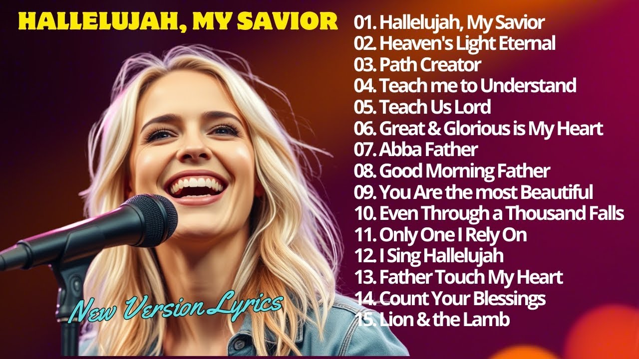 Hallelujah, My Savior || Prayer Power || Best Christian Songs - YouTube