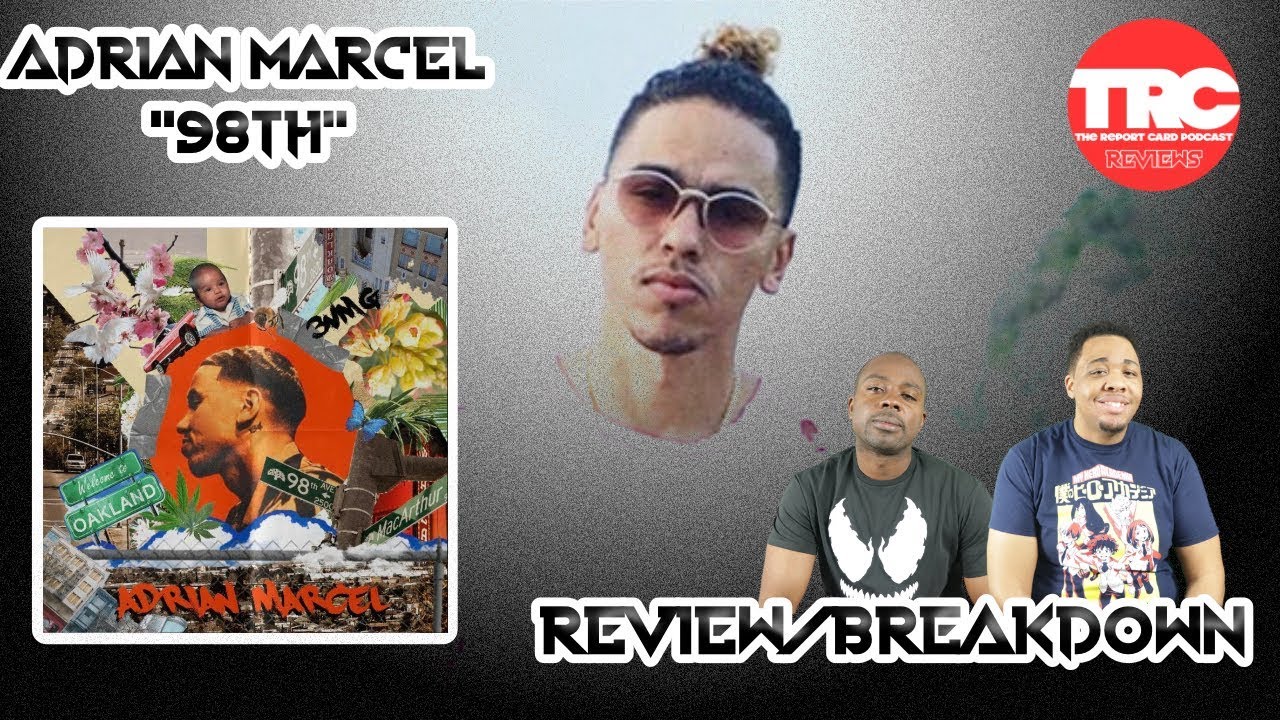 Adrian Marcel "98th" Album Review *Honest Review* - YouTube