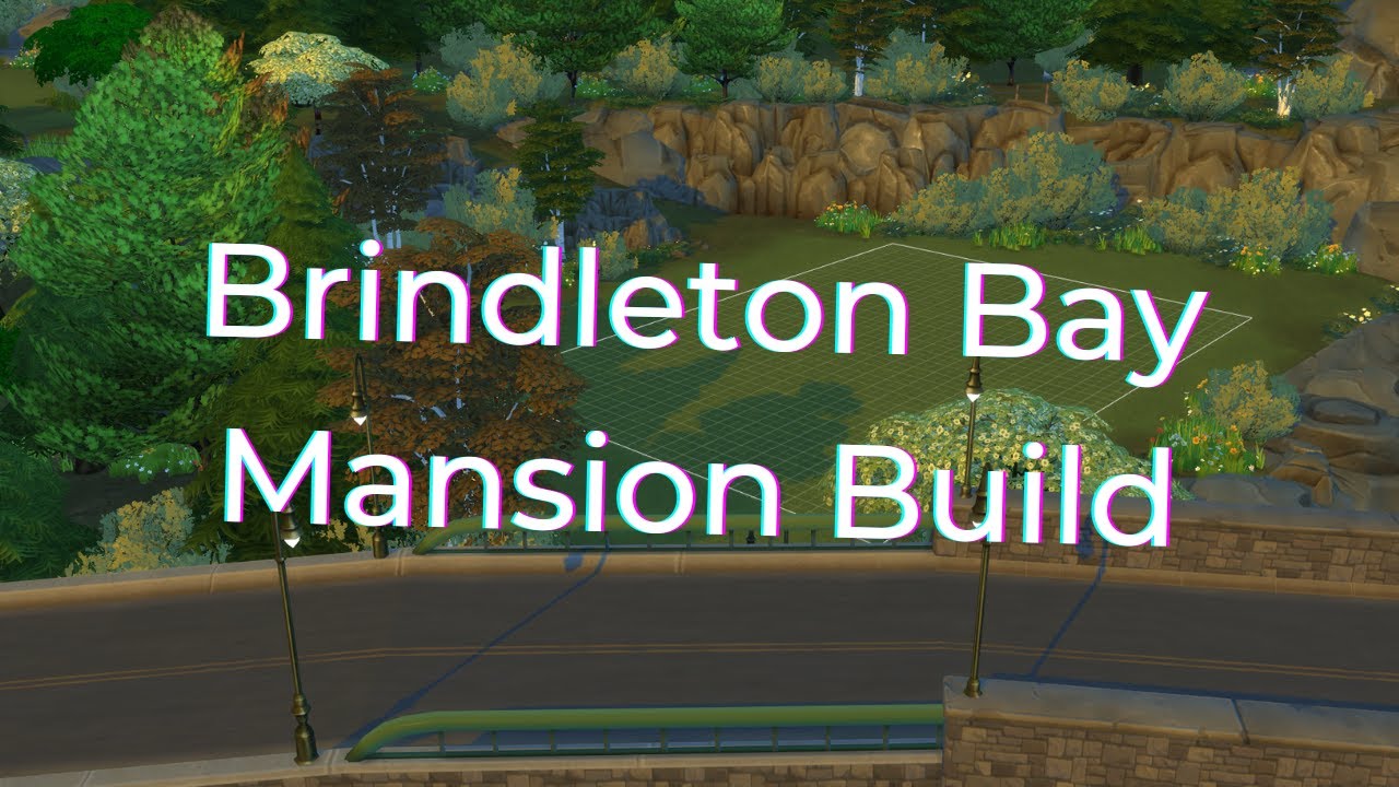 Brindleton Bay Mansion Build Part 1 - YouTube