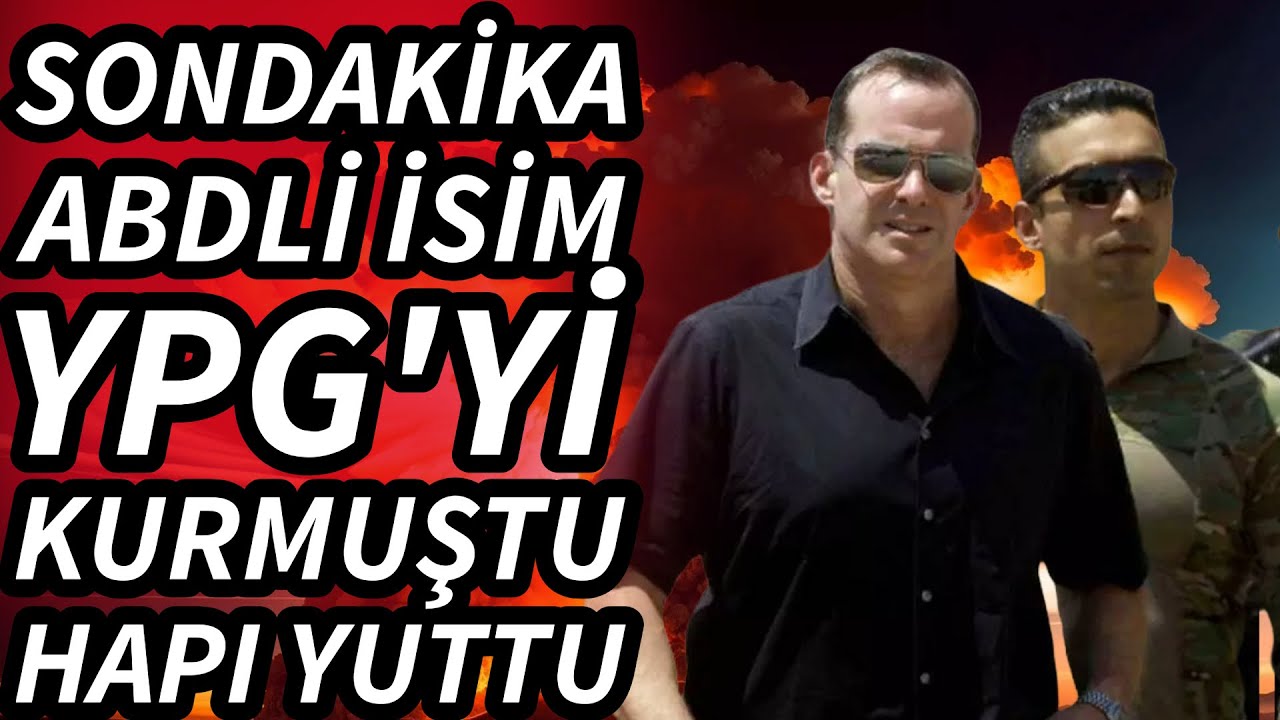 Suriye'de YPG'yi kurmuştu, Brett McGurk HAPI YUTTU! - YouTube