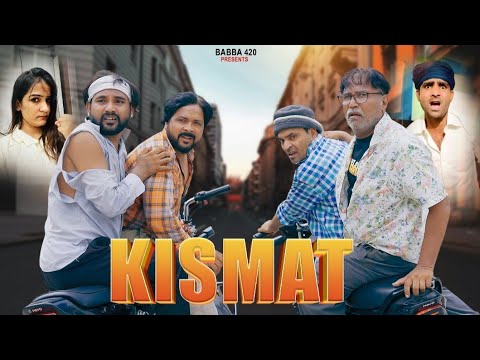 kismat || BABA 420 New video