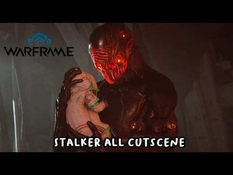 Stalker All Cutscenes [Warframe]