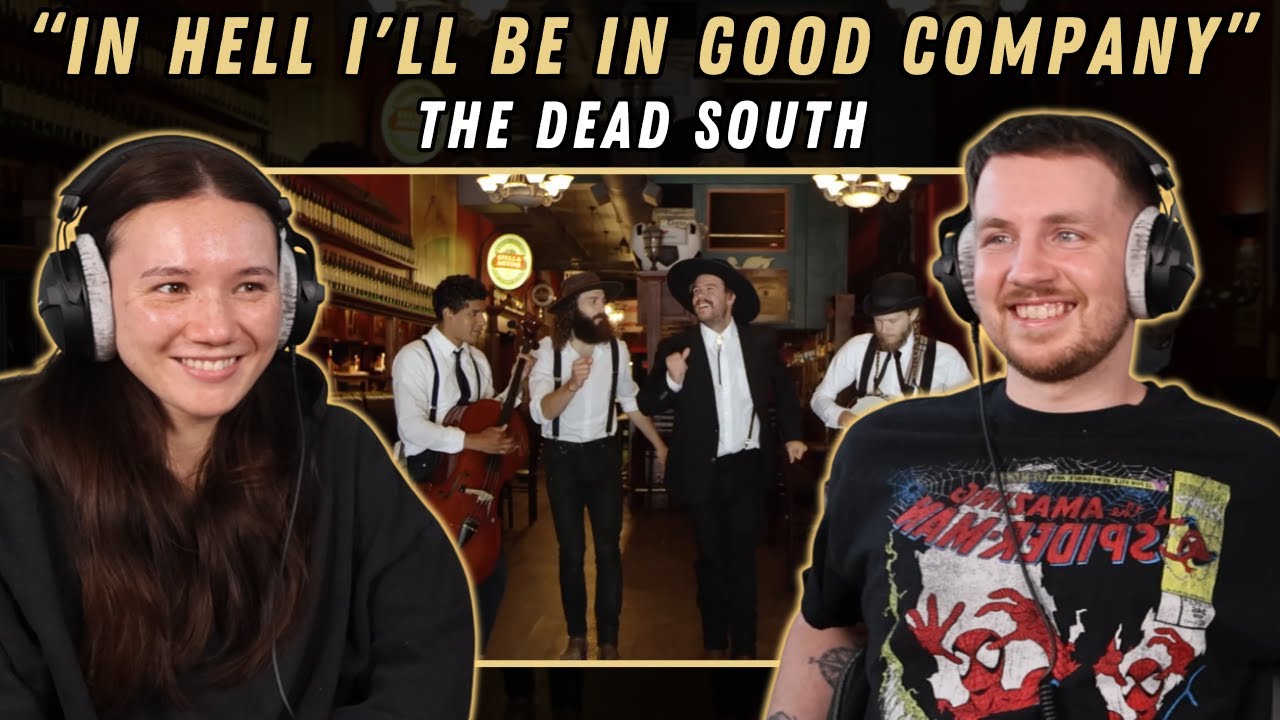 The Dead South - In Hell I'll Be In Good Company REACTION - YouTube