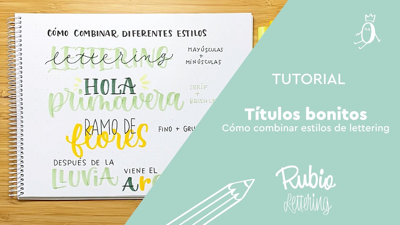 Tutorial Títulos bonitos. Combinar estilos de lettering | RUBIO ...