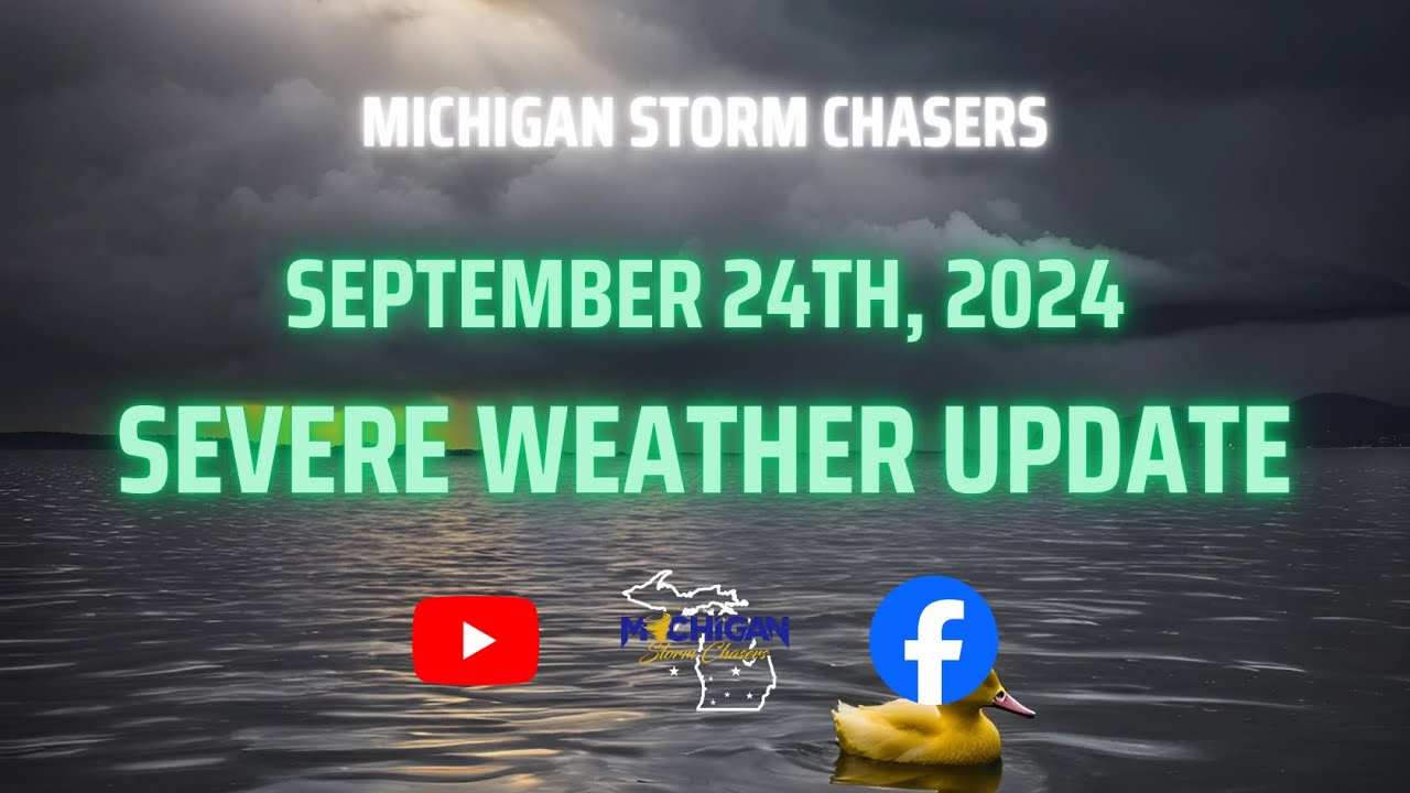 September 24th, 2024 Severe Weather Update - YouTube