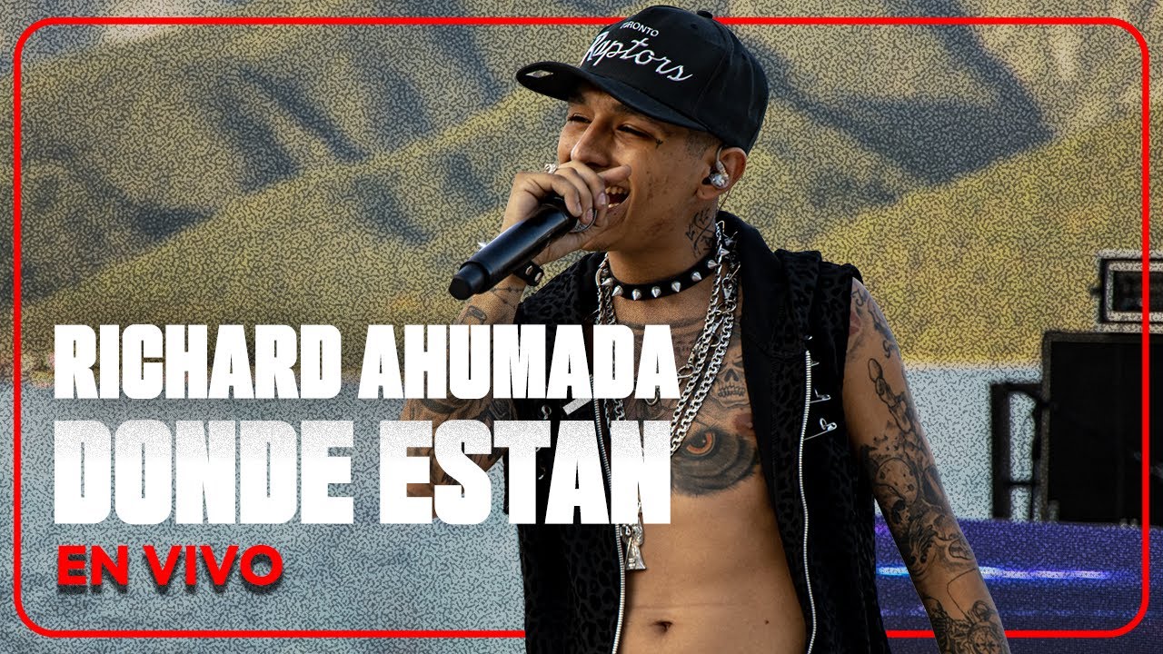 Richard Ahumada - Donde Están (EN VIVO) - YouTube