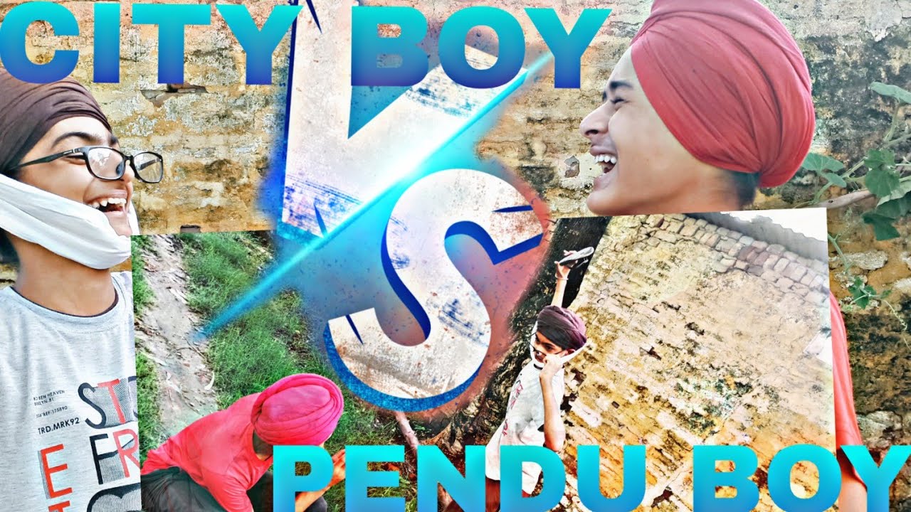 DIFFERENCE BETWEEN ।। CITY BOY 👦AND ।। PENDU BOY 👦LAVPREET VLOGGER ...