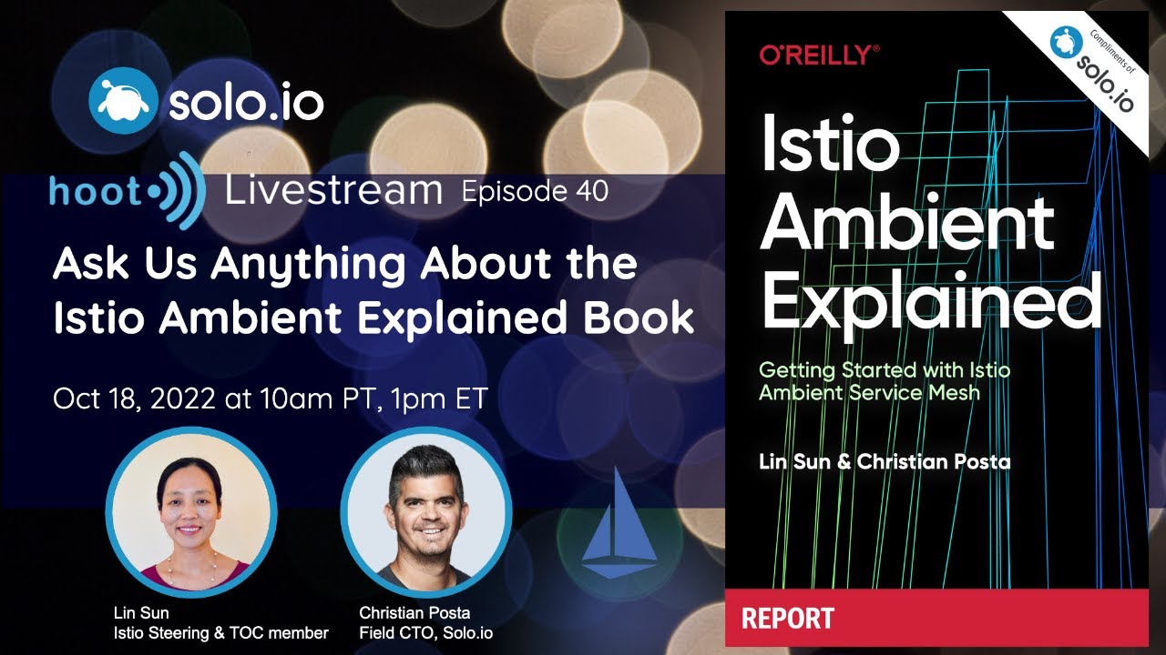 Ask us anything about the Istio Ambient Explained book - YouTube