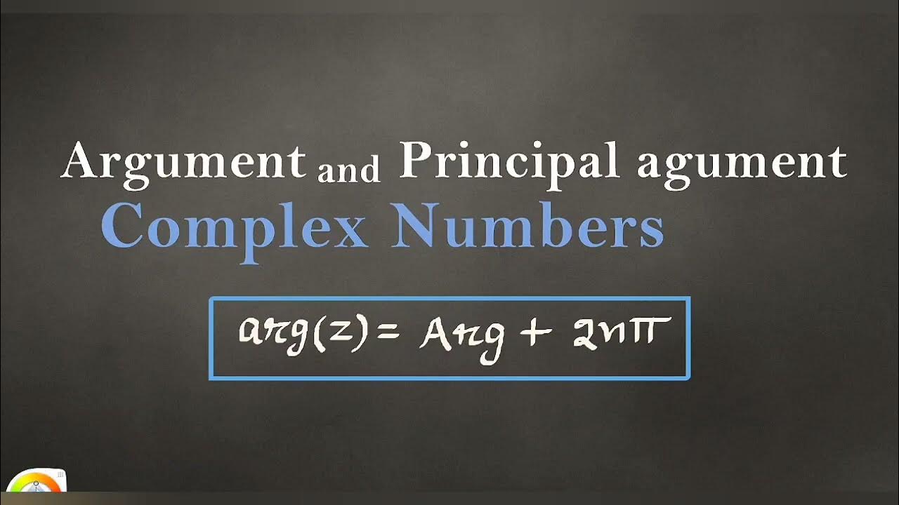 Argument Of A Complex Number || Argument And Principal Argument Complex