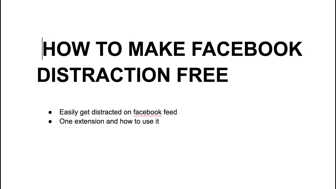 How To Make Facebook Distraction Free - YouTube