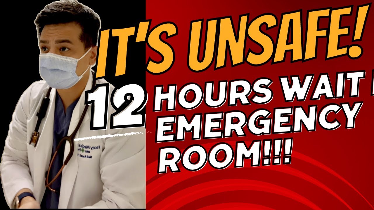 "I waited 12 hours in Emergency Room" - YouTube