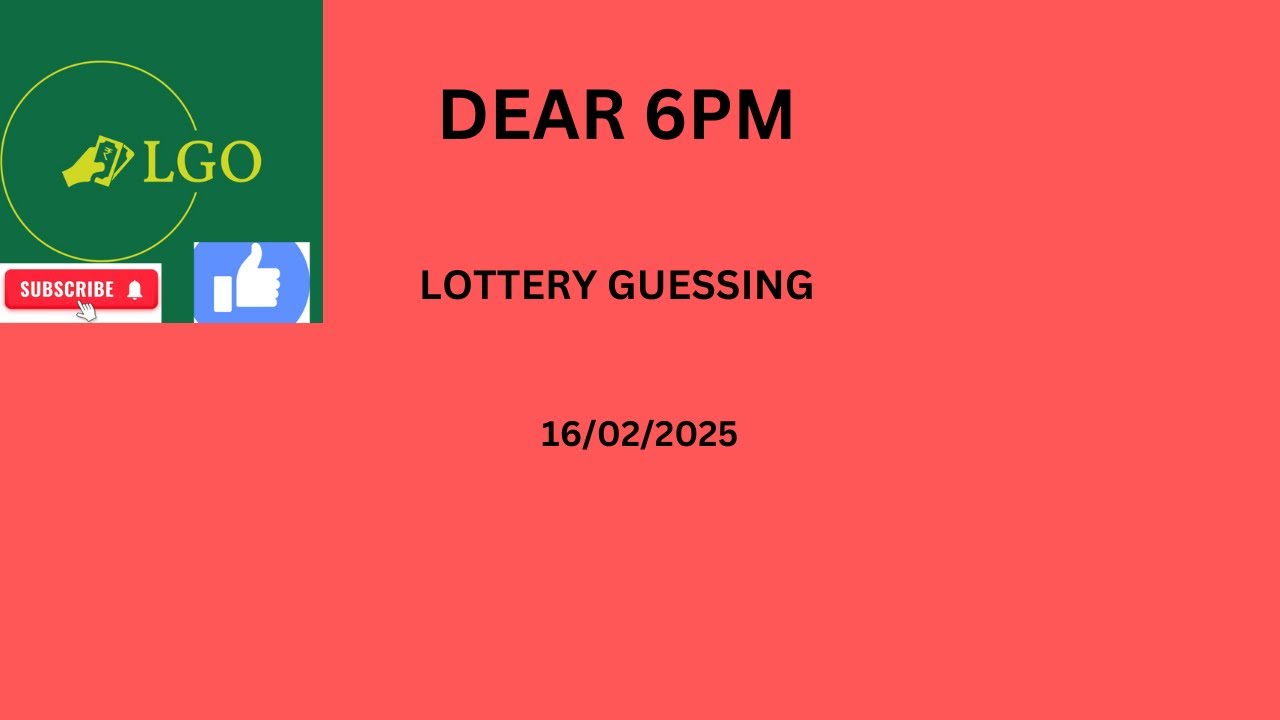 Dear 6pm Guessing today |16/02/2025 @Lottery guessing only - YouTube