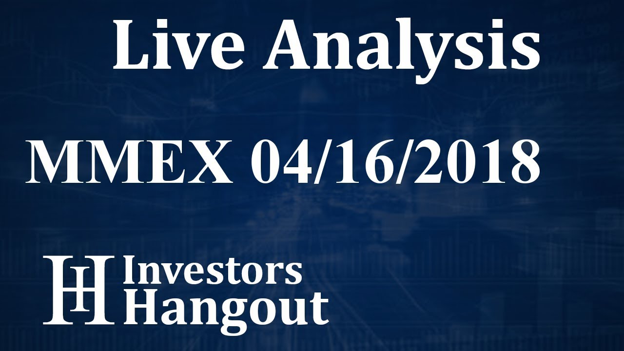 MMEX Stock MMEX Resources Corporation Live Analysis 04-16-2018 - YouTube