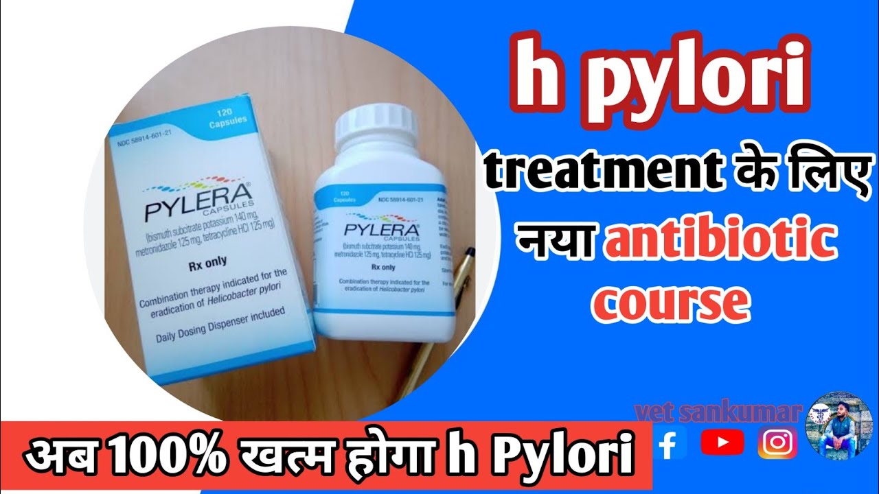 Quadruple tharapy for H Pylori treatment । H Pylori के ईलाज में बेस्ट ...