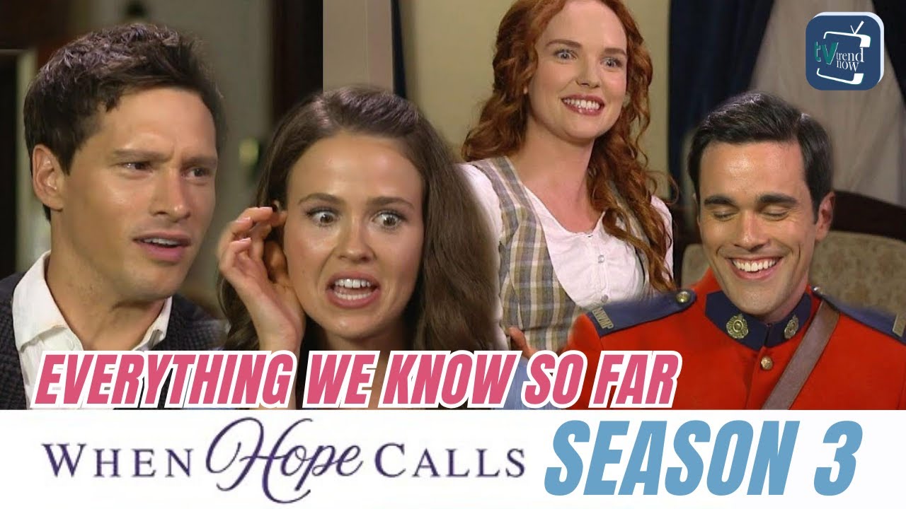 When Hope Calls Cast & Season 3 updates - YouTube
