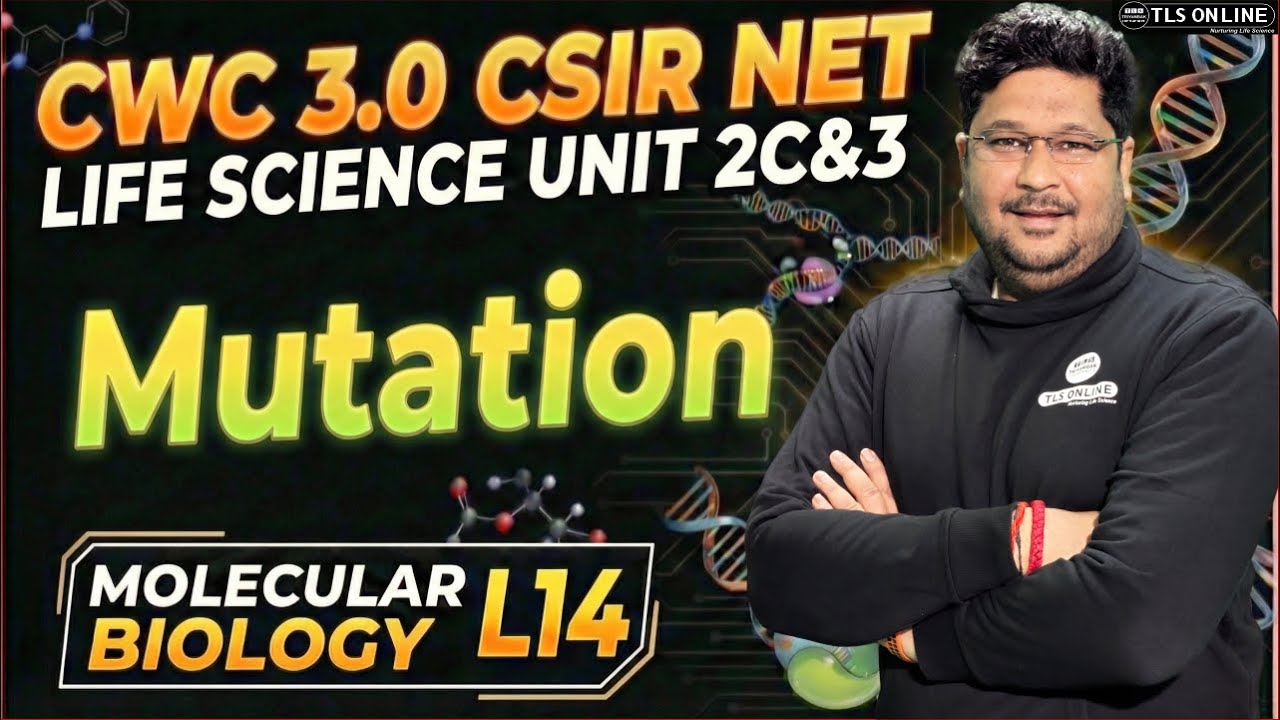 𝐌𝐮𝐭𝐚𝐭𝐢𝐨𝐧 | 𝐌𝐨𝐥𝐞𝐜𝐮𝐥𝐚𝐫 𝐁𝐢𝐨𝐥𝐨𝐠𝐲 𝐋𝟏𝟒 | 𝐂𝐒𝐈𝐑 𝐍𝐄𝐓 𝐋𝐢𝐟𝐞 𝐒𝐜𝐢𝐞𝐧𝐜𝐞 𝐔𝐧𝐢𝐭 𝟐𝐂&𝟑 ...
