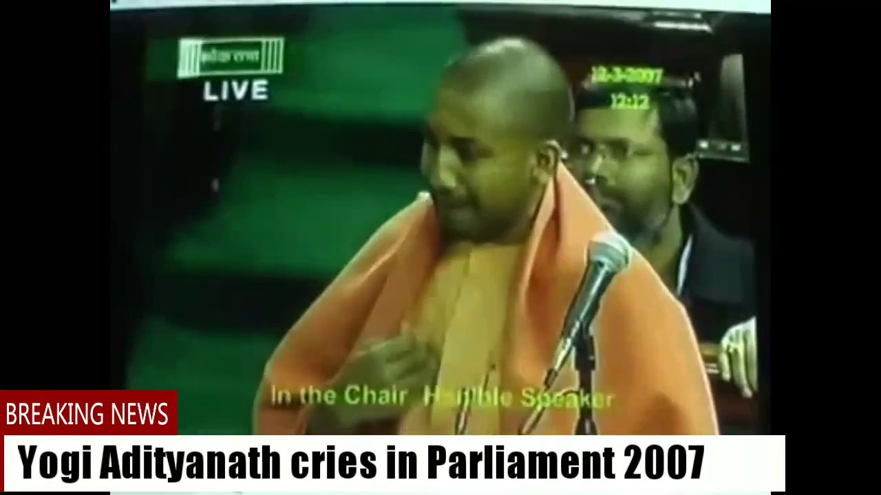 Yogi Adityanath cries in Parliament 2007 - YouTube