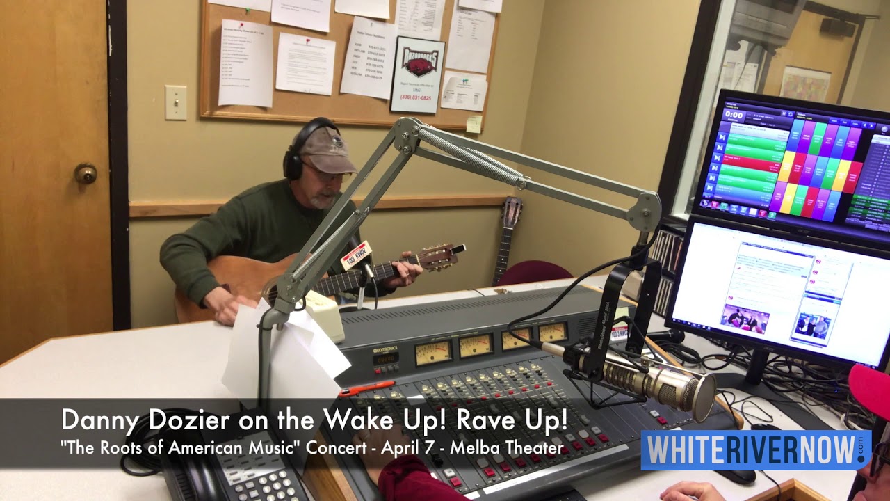 Danny Dozier on the Wake Up! Rave Up! - YouTube