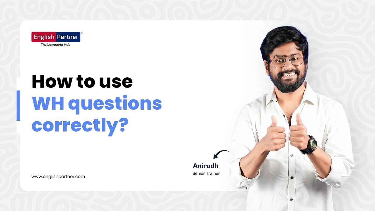 How to Use WH Questions Correctly in English! | ☎ +919629473928 # ...