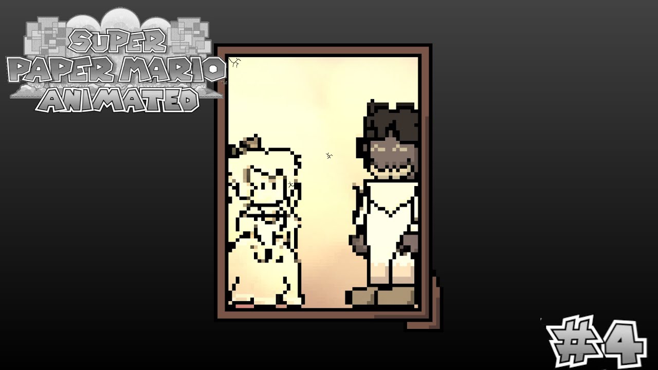 Super Paper Mario Animated Episode 4 - The First Memories.. Of Her ...