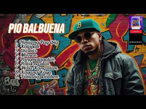 PIO BALBUENA | Slow Rock, Rap,& Reggae Remix Cover Version | Music ...