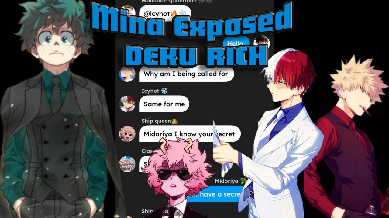 Mina Exposed Deku Being Rich!!!! - YouTube