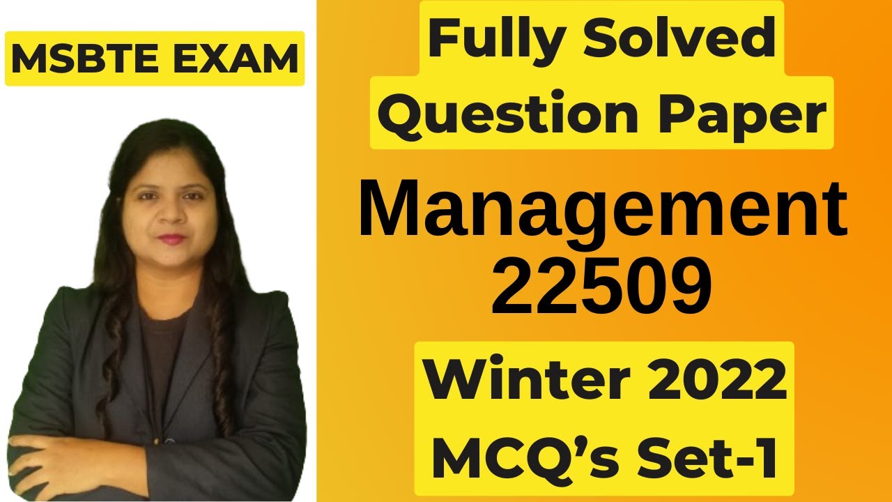 Management Set 1 Winter 2022-Fully Solved Question paper MCQ's| MSBTE Exam| 22509| Padho ...
