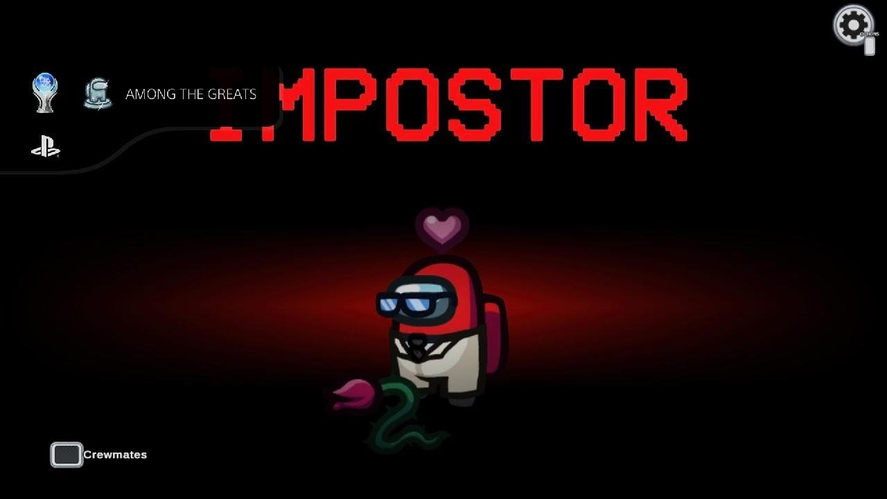 Among Us Platinum Trophy Among The Greats Impostor - YouTube