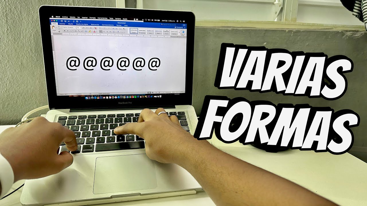 Como escribir arroba @ con el teclado de cualquier Mac (Varias formas ...