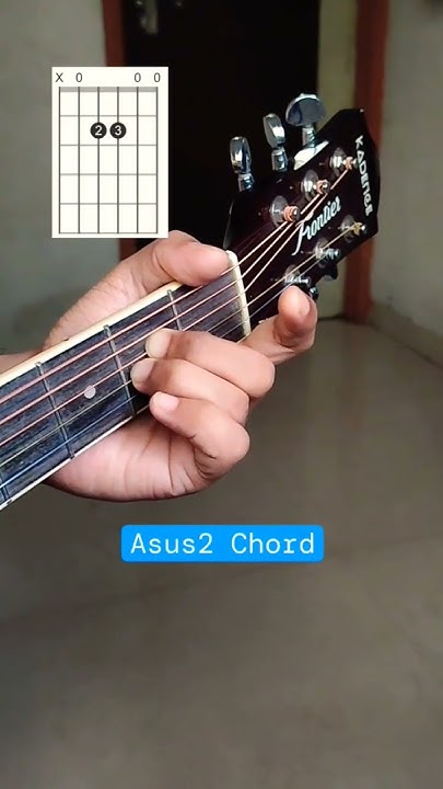 How To Play Asus2 Guitar Chord 🎸 Short Learn Guitarist Youtube