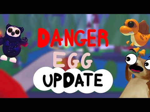 ADOPT ME UPDATE!! (Danger Egg 🥚!) - YouTube