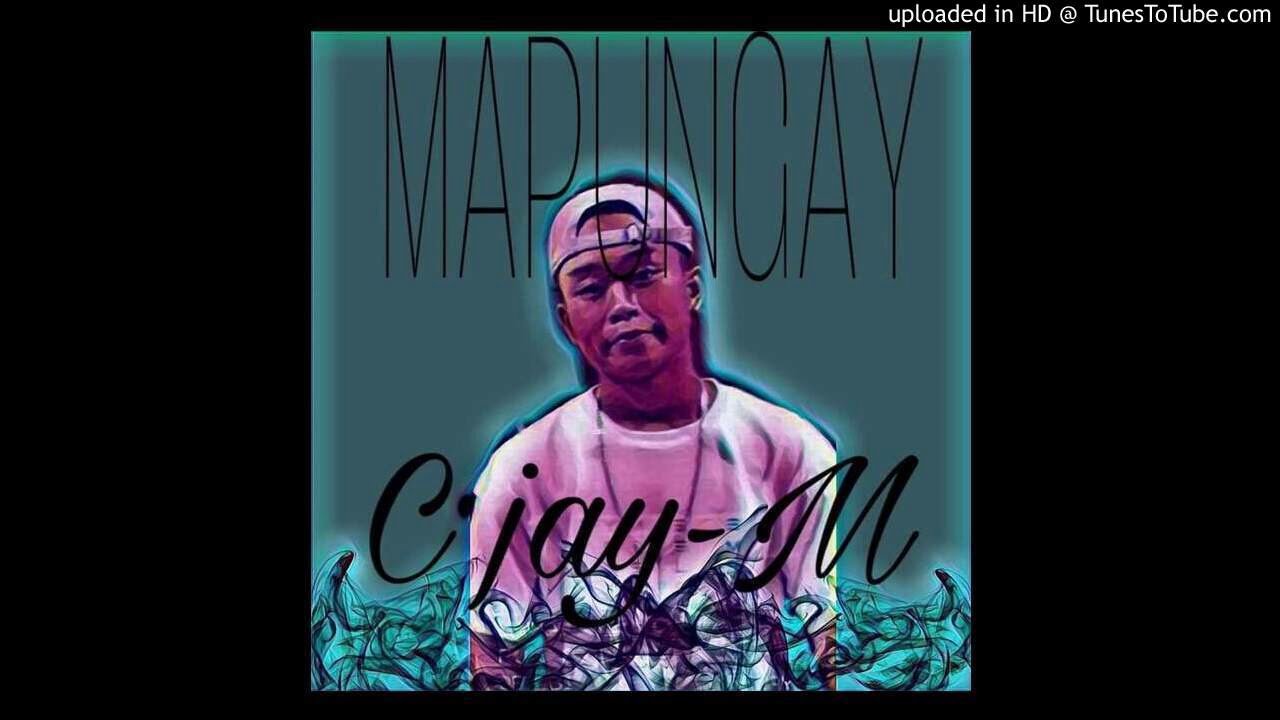 Mapungay - Cjay M - YouTube