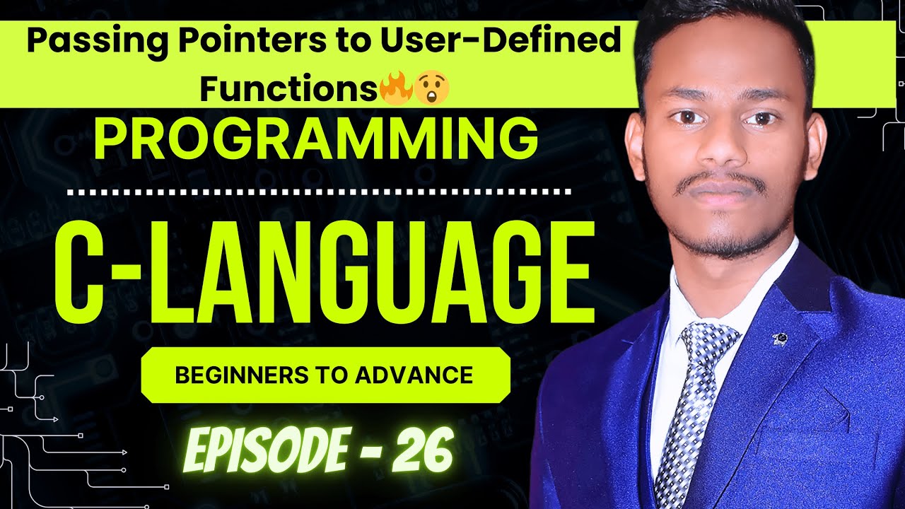 Passing Pointers To User Defined Functions In C Programming Youtube 4049