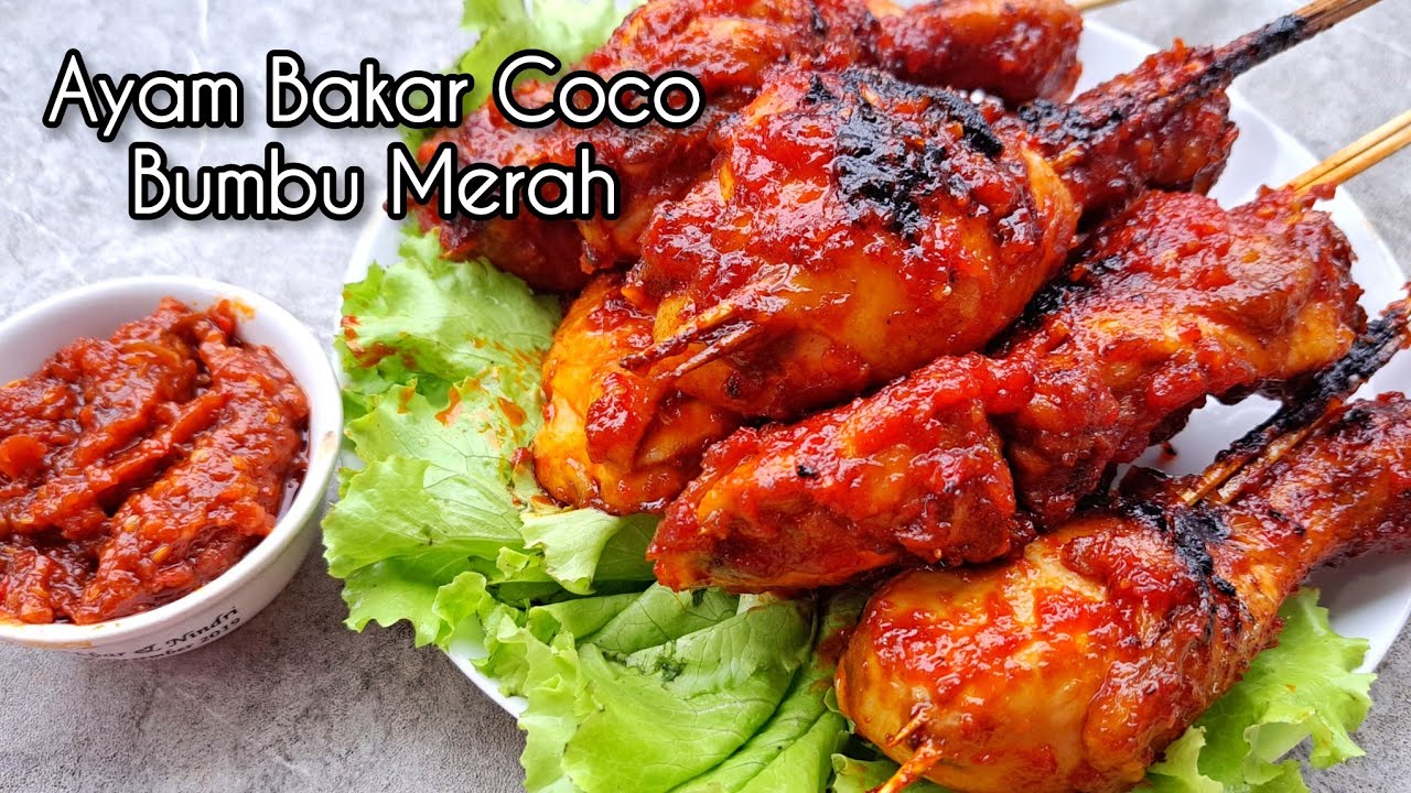 RESEP AYAM BAKAR COCO BUMBU MERAH | AYAM COCO KHAS JAWA TIMUR - YouTube