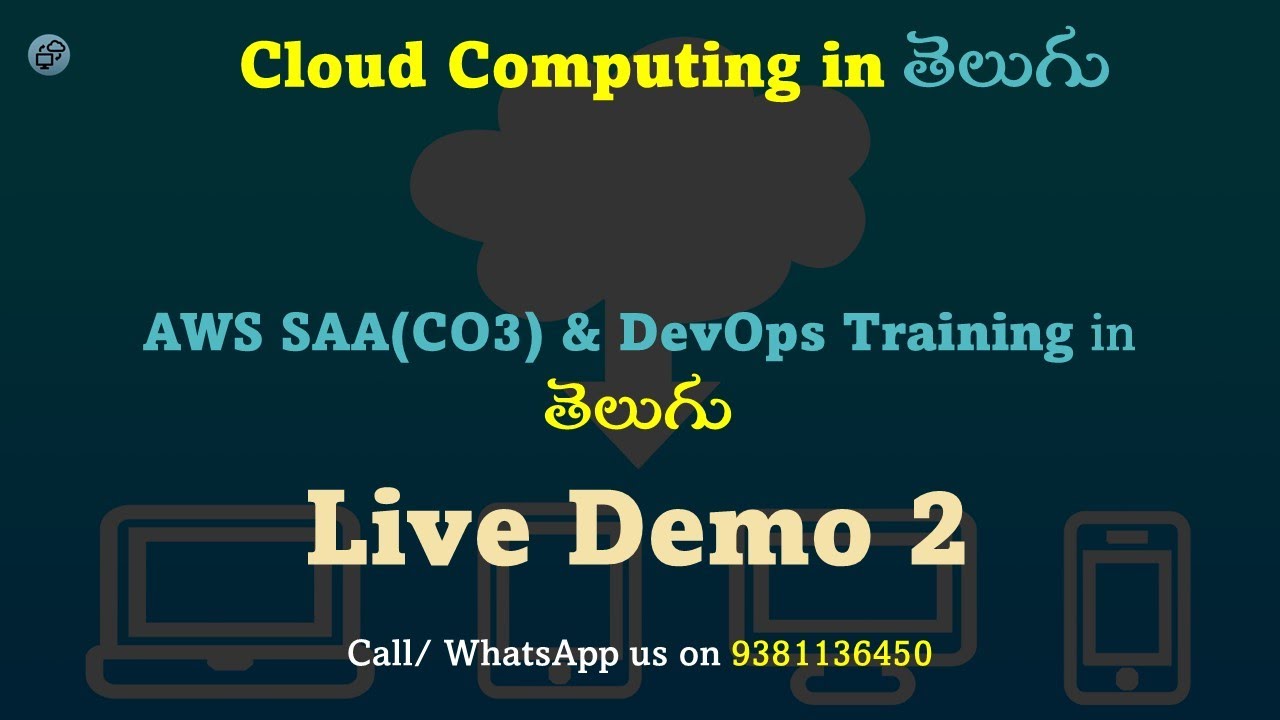 Live demo 2 | AWS SAA & DevOps 05-Dec-2024 batch | Cloud Computing In Telugu - YouTube
