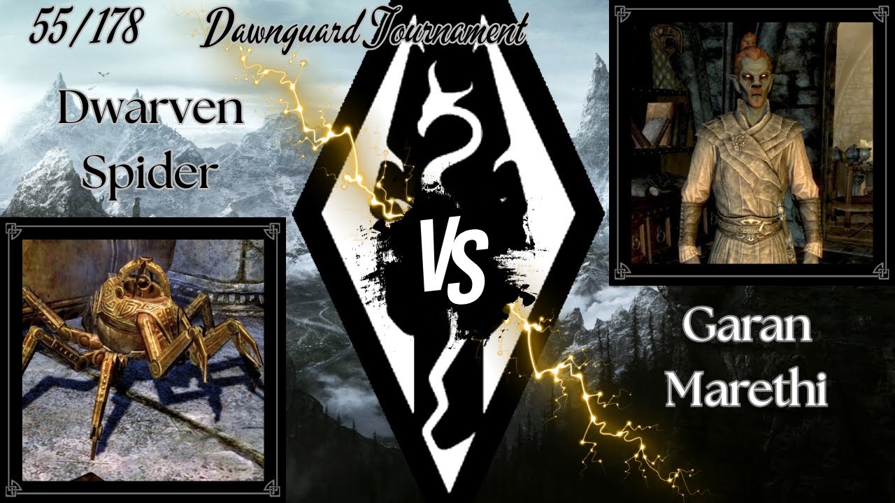 Dawnguard Tournament 55/178 - Dwarven Spider vs Garan Marethi =ROUND 2 ...