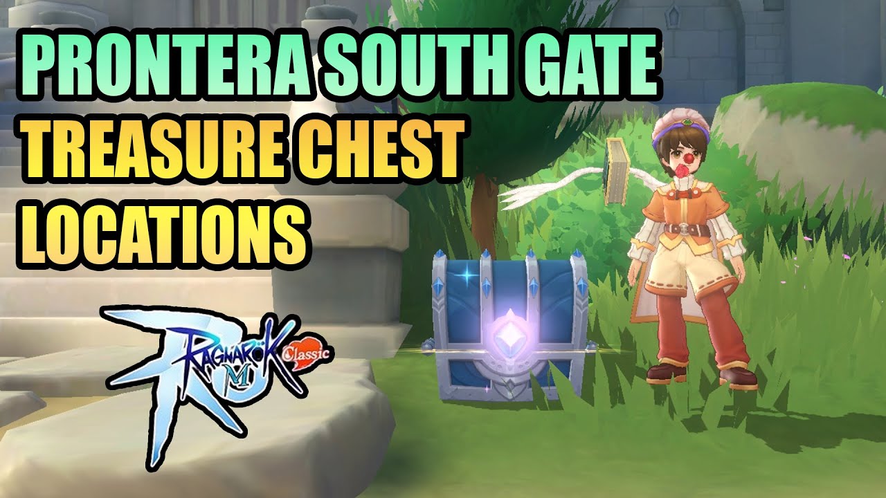 10 Treasure Chests Prontera South Gate ROMC Ragnarok Mobile Classic Zeny - YouTube
