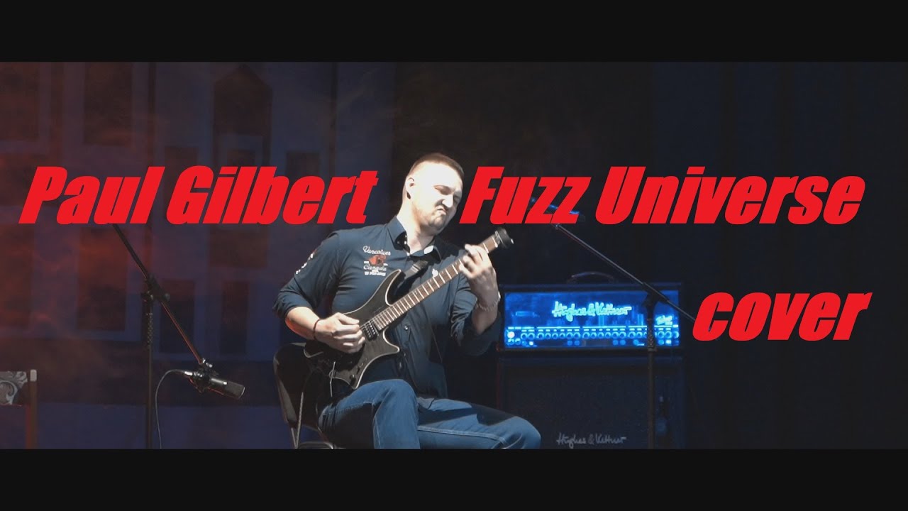 Paul Gilbert - Fuzz universe (cover) - YouTube