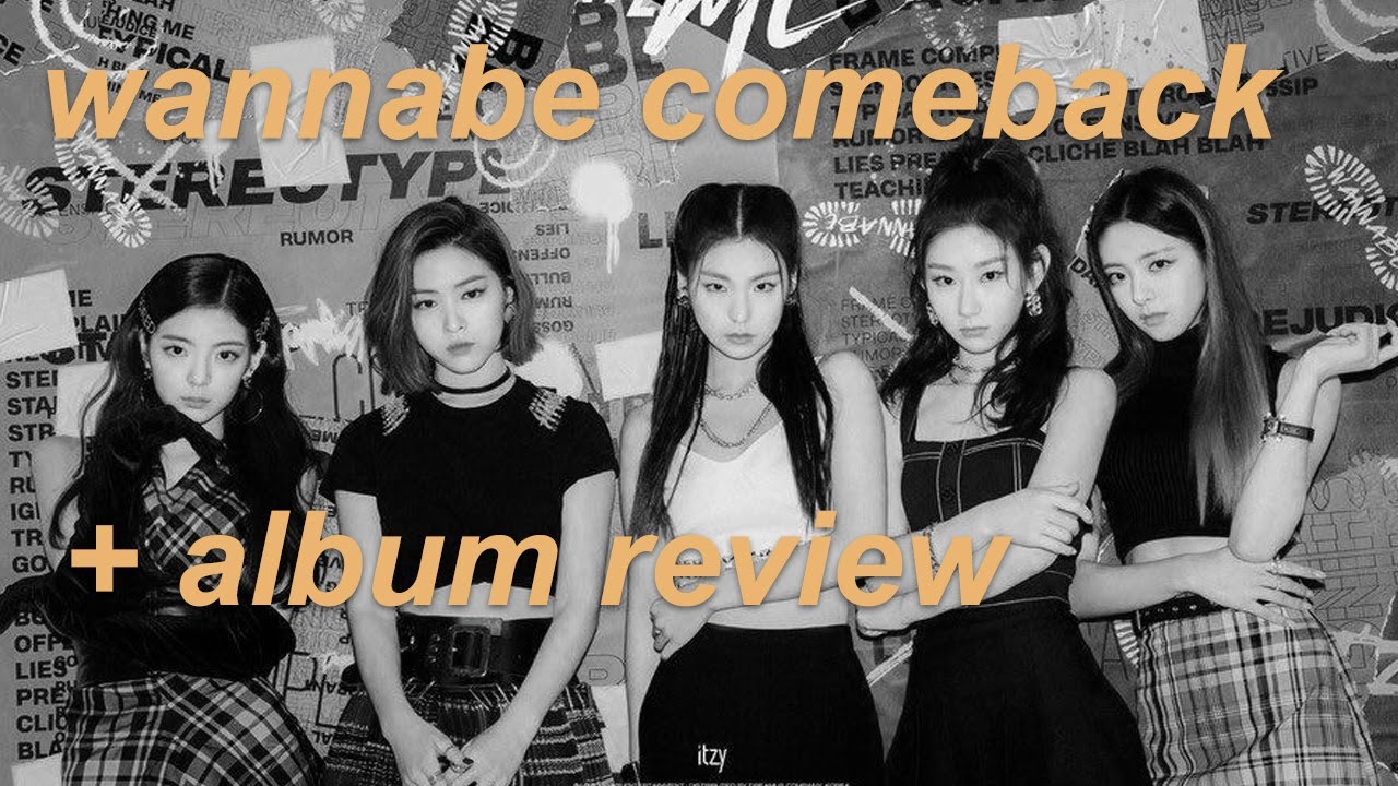 ITZY wannabe comeback + album REVIEW - YouTube