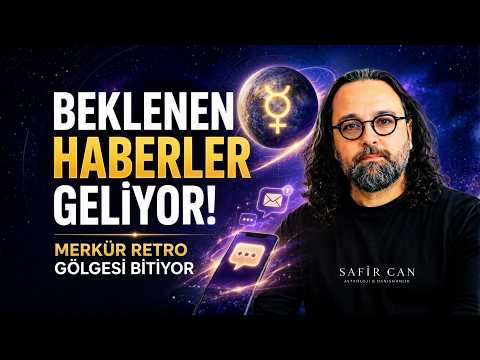 Merkür Retro Gölgesi Bitiyor! Beklenen Haberler Geliyor  12 Burç Yorumu