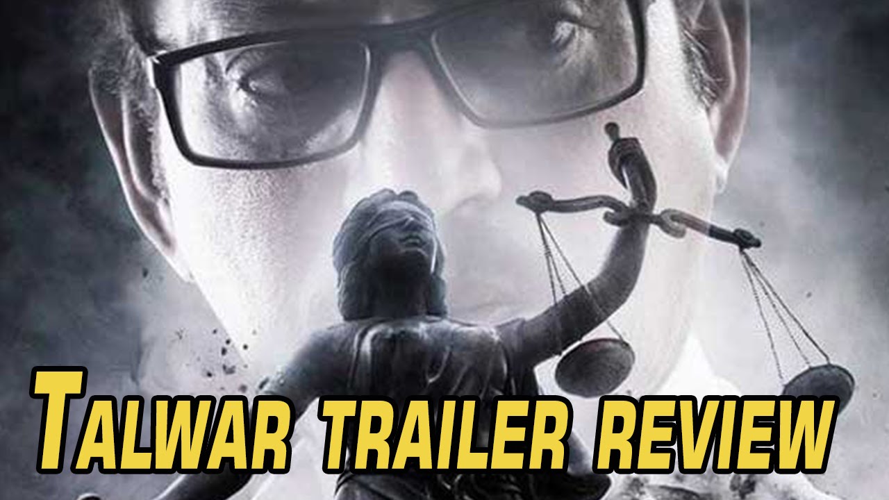 Talwar trailer review - Bollywood Latest News - YouTube
