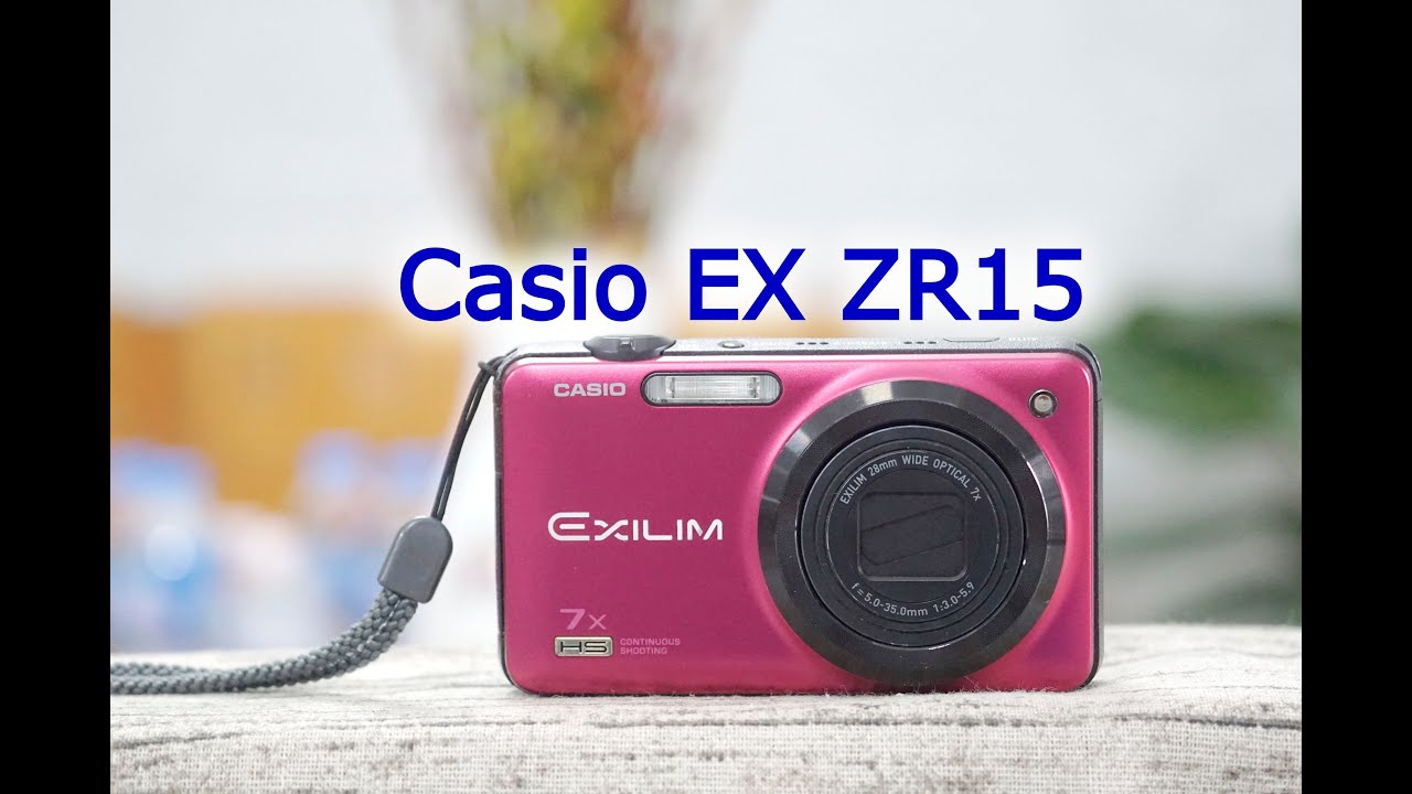 Casio Exilim ZR15 | Hướng dẫn sử dụng máy ảnh Casio EX ZR15 | Máy ảnh ...