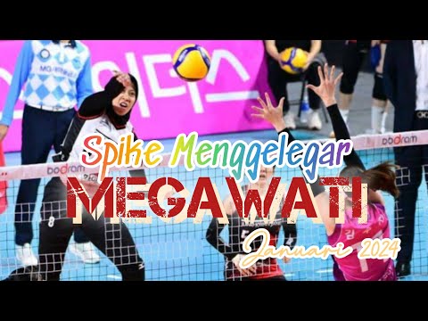 Kumpulan Spike Megawati Mbeledos dan Menggelegar