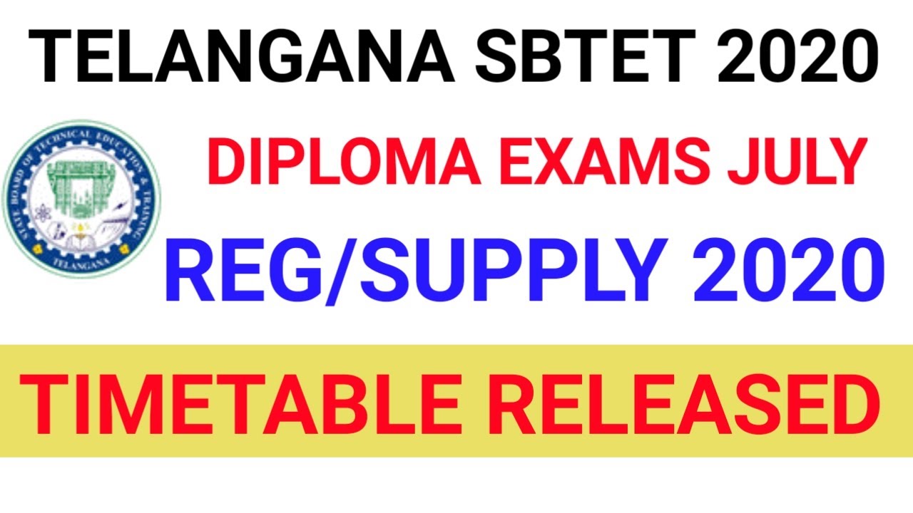 TS SBTET DIPLOMA EXAMS JULY 2020 TIMETABLE SCHEDULE RELEASED FOR ...