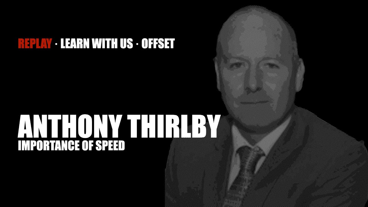 Anthony Thirlby on Efficiency · Learn With Us · Offset - YouTube