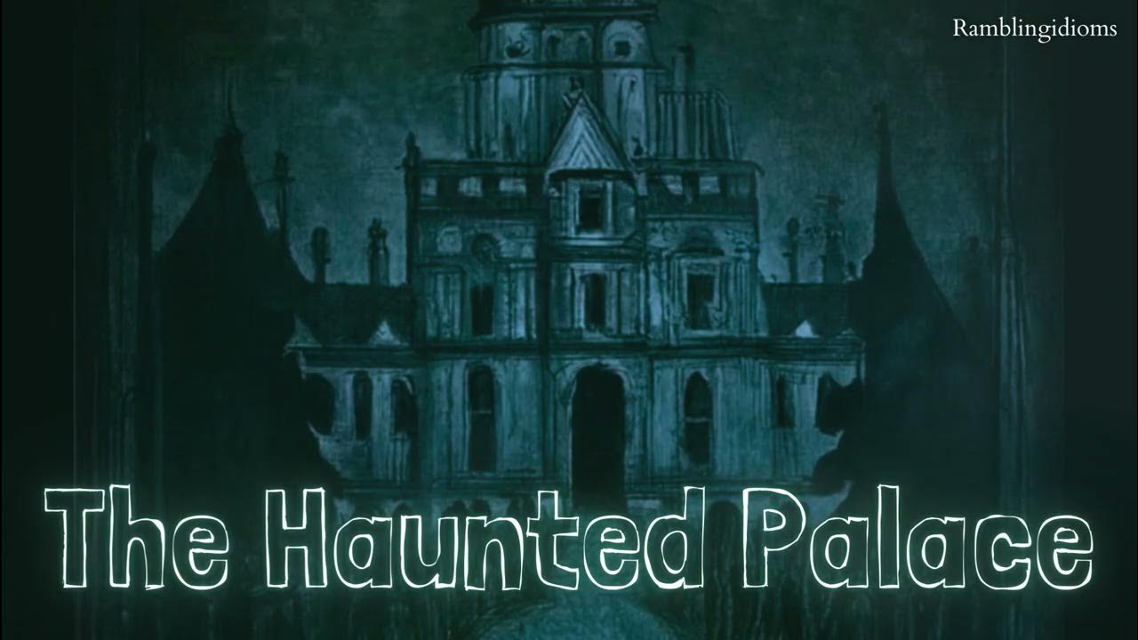 "The Haunted Palace" by Edgar Allan Poe | Full poem reading | - YouTube